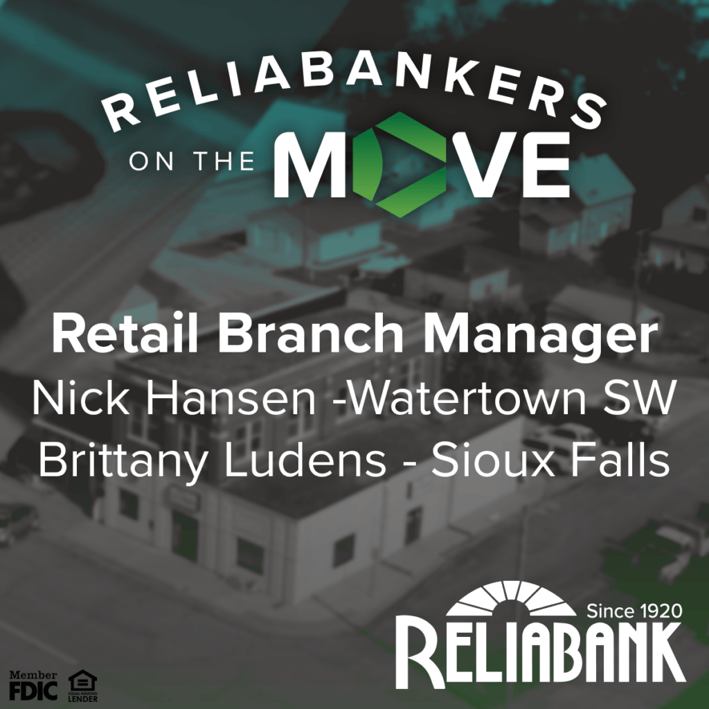 Reliabankers On The Move: Nick Hansen and Brittany Ludens – Reliabank Blog